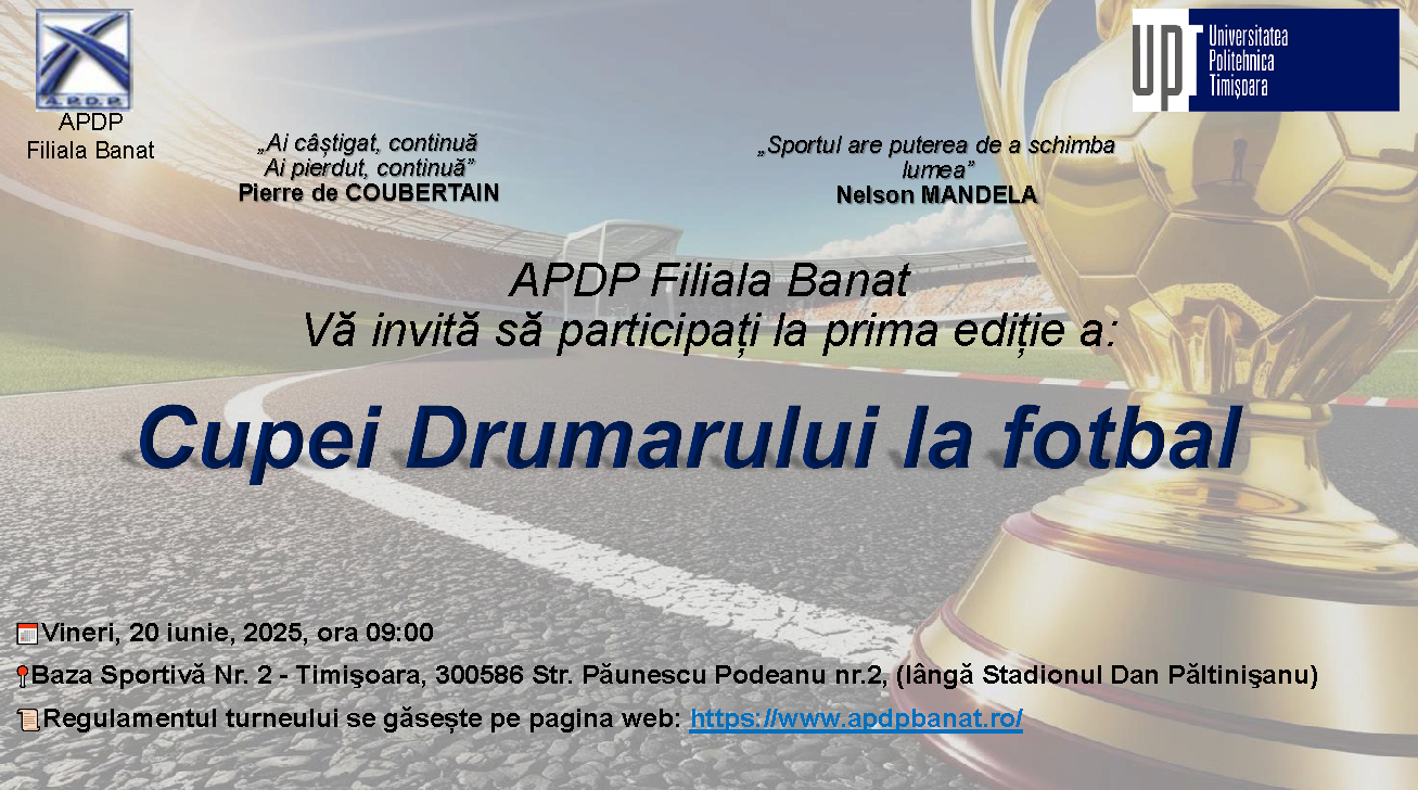 APDP – FILIALA BANAT – ASOCIATIA PROFESIONALA DE DRUMURI SI PODURI DIN ...